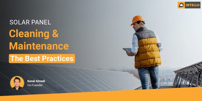 Solar Panel Cleaning and Maintenance: Best Practices
